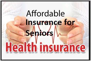 Affordable Health Insurance for Seniors Over 62, 65, 70, 80