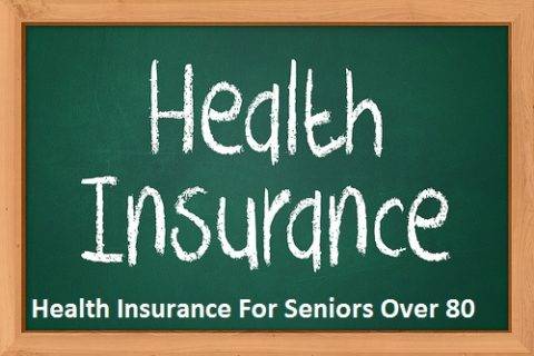 Best Health Insurance For Seniors Over 80 [ Instant Rates] ️